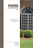 Phifer Super Solar Screen - The Ultimate Solar Shade Material